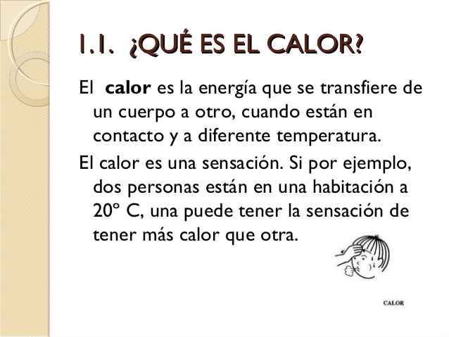 Cul Es La Diferencia Entre Calor Y Temperatura 100cia
